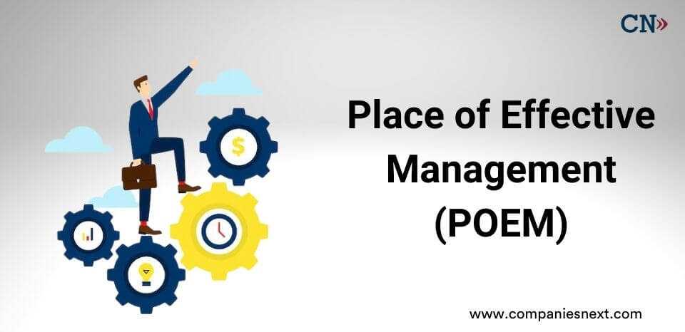 Place of Effective Management (POEM) | Companies Next